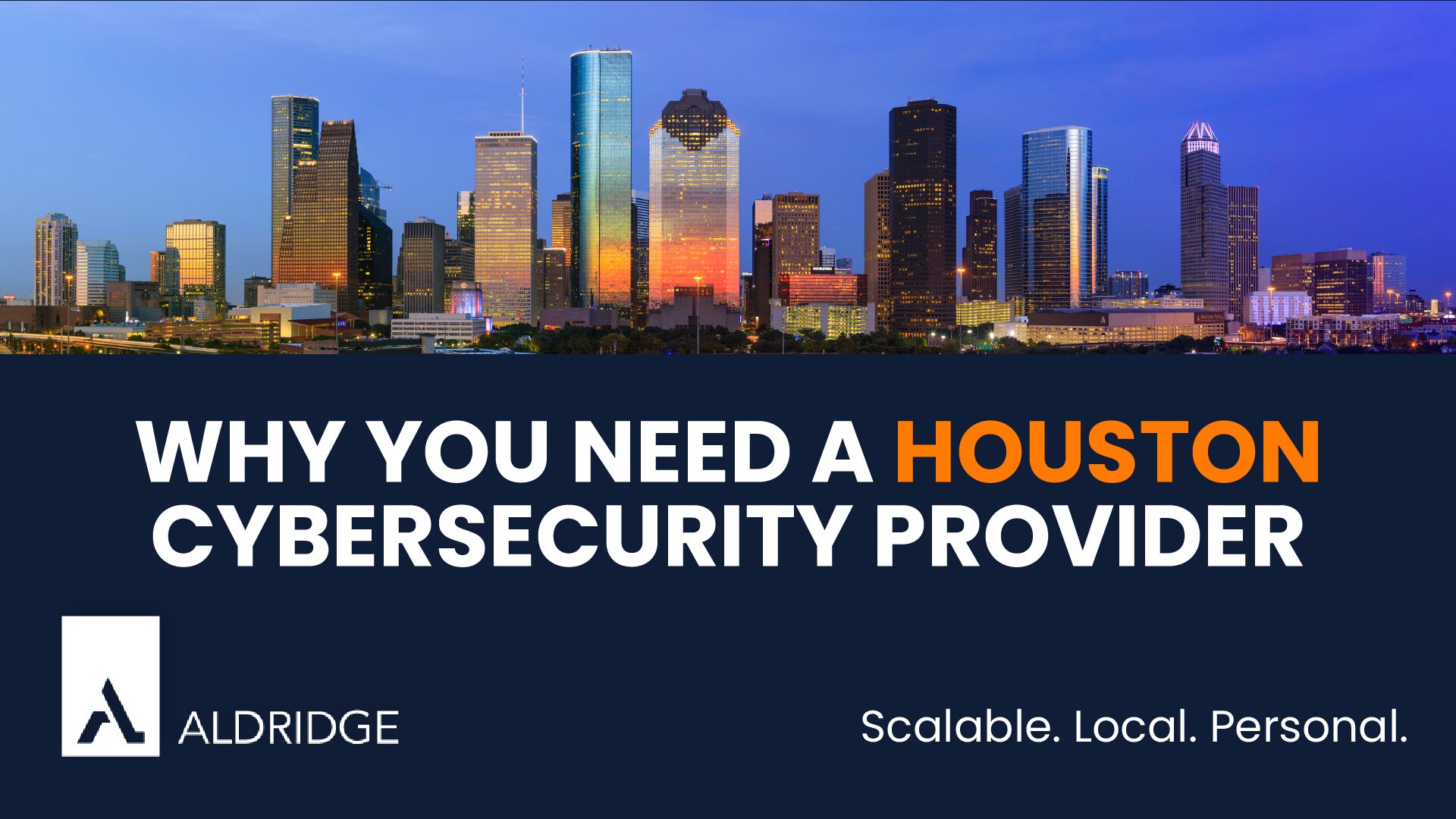Houston Managed IT Services & Cybersecurity | Aldridge